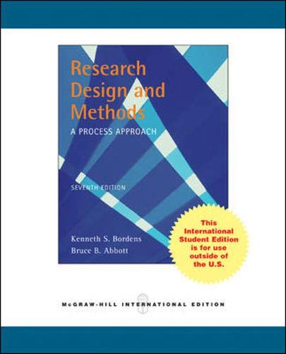 Research Design and Methods: A Process Approach: Kenneth S. Bordens ...