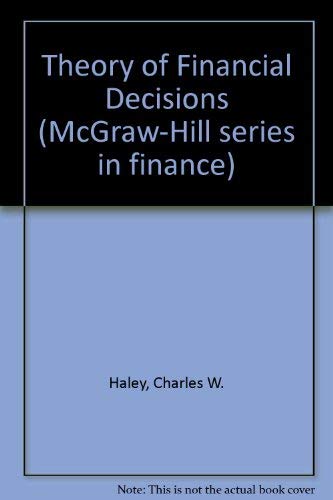 Theory of Financial Decisions (McGraw-Hill series in finance): Charles ...