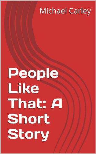 『People Like That: A Short Story (Kindle版)』｜感想・レビュー - 読書メーター