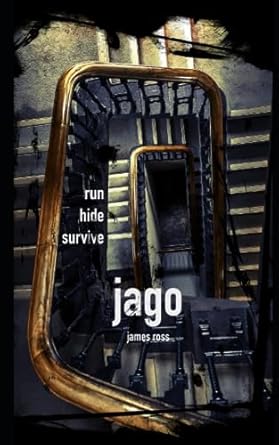 Jago (The Jago trilogy) : Ross, James: Amazon.co.uk: Books