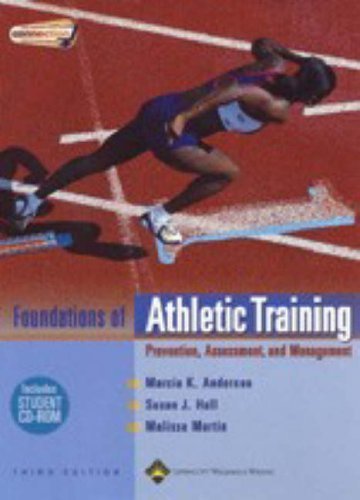Foundations of Athletic Training: Prevention, Assessment, and ...