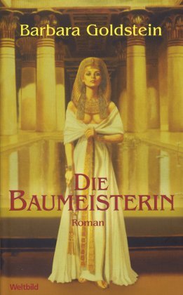 Die Baumeisterin : Barbara Goldstein: Amazon.de: Bücher