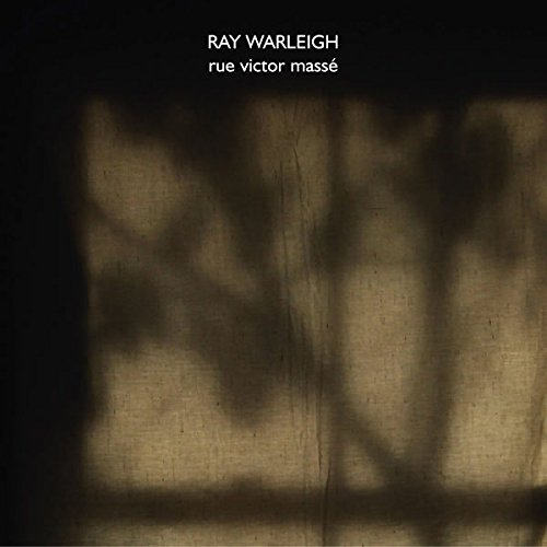 Ray Warleigh - Rue Victor Masse (2004) - Amazon.com Music
