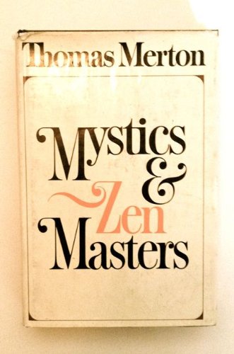 Mystics and Zen Masters: Merton, Thomas: Amazon.com: Books