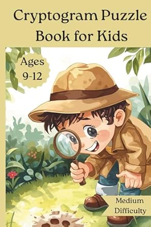 Cryptogram Puzzle Book for Kids: Crack the Code! Brain-Teasing ...