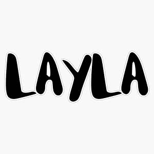 Amazon.com - Layla Bumper Sticker Vinyl Decal 5"