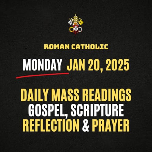 Roman Catholic Mass Readings for Today (Monday - Jan 20, 2025), Daily ...