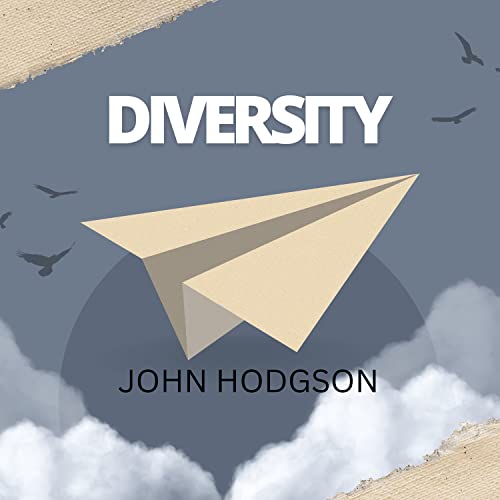 Amazon.com: Diversity : John Hodgson: Digital Music