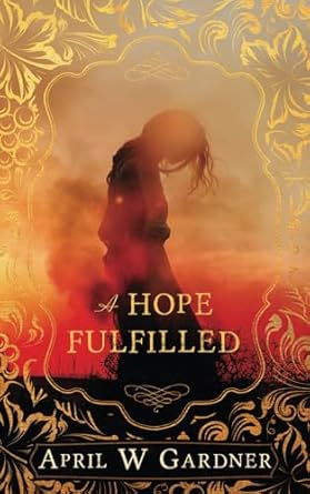 Amazon.com: A Hope Fulfilled: a novella of biblical Edom and Obadiah’s ...