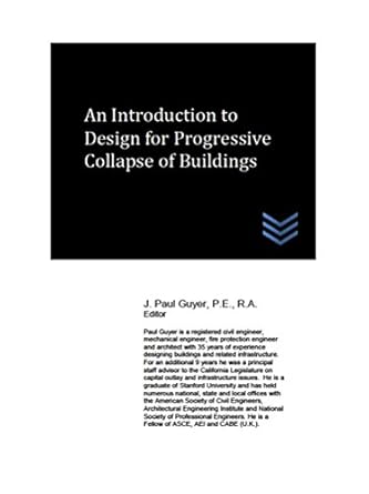 Amazon.com: An Introduction to Design for Progressive Collapse of Buildings (Structural ...