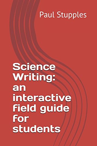 Science Writing: an interactive field guide for students: Stupples ...