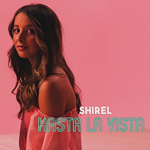 Hasta la Vista de Shirel no Amazon Music Unlimited