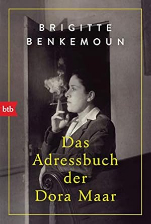 Das Adressbuch der Dora Maar : Benkemoun, Brigitte, Baisch, Alexandra ...