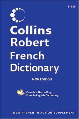 Collins Robert French Dictionary: Collins, Robert: 9781554681754: Books ...