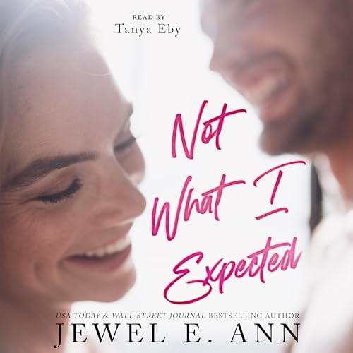 Amazon.com: Not What I Expected (Audible Audio Edition): Jewel E. Ann ...