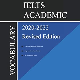 IELTS Academic Vocabulary 2020-2022 Complete Revised Edition: Words and ...