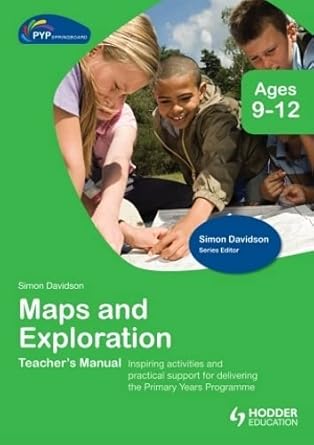 PYP Springboard Teacher's Manual: Maps and Exploration : Davidson ...