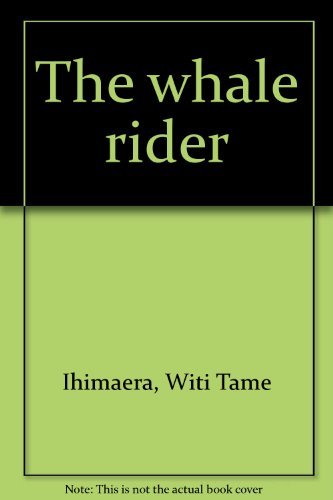 The whale rider: Ihimaera, Witi Tame: 9781869480646: Amazon.com: Books