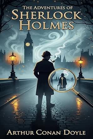 The Adventures of Sherlock Holmes eBook : Arthur Conan Doyle: Amazon ...