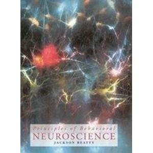Principles of Behavioral Neuroscience: 9780697127419: Medicine & Health ...