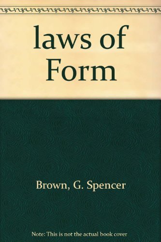 laws of Form: George Spencer-Brown: Amazon.com: Books