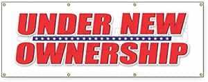 Amazon.com : 3 ft x 8 ft UNDER NEW OWNERSHIP BANNER SIGN brand signs ...