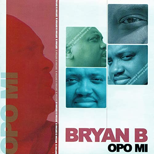 Opo Mi de Bryan B en Amazon Music Unlimited
