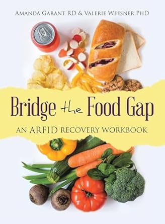 Buy Bridge the Food Gap: An ARFID Recovery Workbook Book Online at Low ...