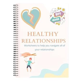 GONEBIN Healthy vs Unhealthy Relationships Workbook for Teens - Break ...