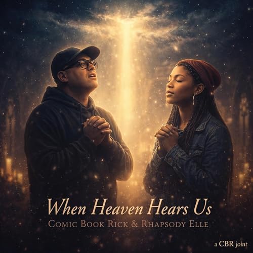 When Heaven Hears Us by Comic Book Rick on Amazon Prime Music
