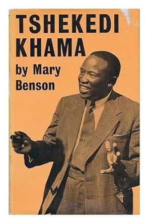 Tshekedi Khama: Amazon.co.uk: Benson, Mary.: Books