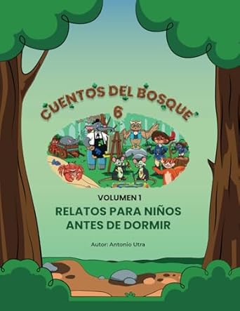 Cuentos Del Bosque Volumen 1: Relatos Para Niños Antes De Dormir ...