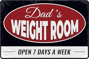 Funny Dad's Weight Room Metal tin Sign Weight Decor Dad Lifting Garage ...