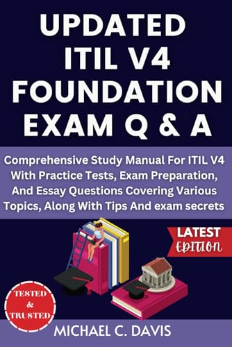 Snapklik.com : UPDATED ITIL V4 FOUNDATION EXAM Q & A: Comprehensive ...