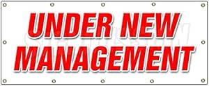 Amazon.com: 48"x120" Under New Management Banner Sign Brand Owner ...