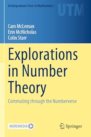 Explorations in Number Theory: Commuting through the Numberverse ...
