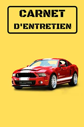 Carnet d'entretien: voiture avec 100 pages pré-remplie | dimension 6x9 ...