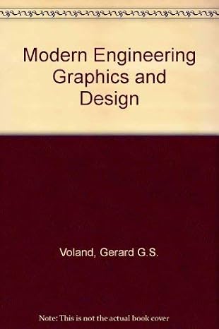 Modern Engineering Graphics & Design: Voland, Gerard G. S ...