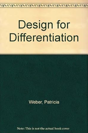 Design for Differentiation: Weber, Patricia: 9780880470209: Amazon.com ...