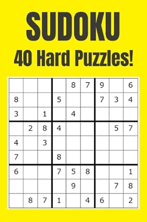 Yellow Hard Sudoku Puzzle Book, 40 Expert Level Puzzles, 50 Pages, 6x9 ...