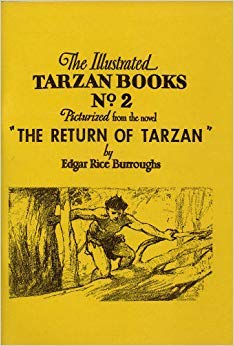 The Illustrated Tarzan Books No. 2: The Return of Tarzan (The ...