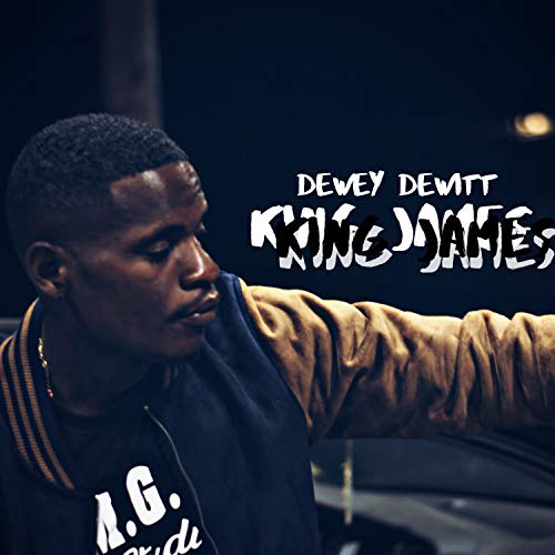 Play King James by Dewey Dewitt on Amazon Music