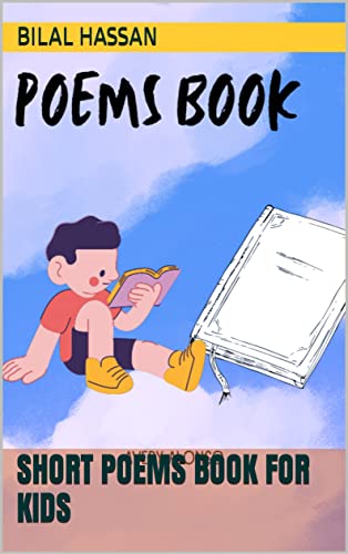 short poems book for kids eBook : Hassan, Bilal: Amazon.in: Kindle Store