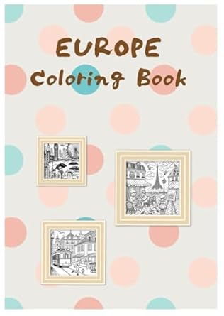 EUROPE Coloring Book (Nurie Coloring Book Series): Amazon.co.uk: NEMOTO ...