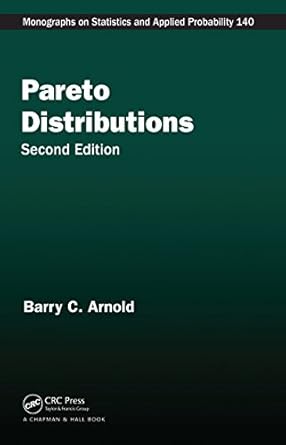 Pareto Distributions (ISSN Book 140) 2, Arnold, Barry C. - Amazon.com