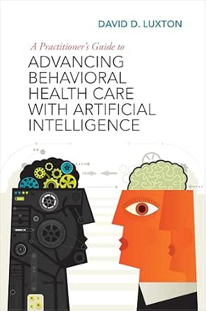 A Practitioner's Guide to Advancing Behavioral Health Care With ...