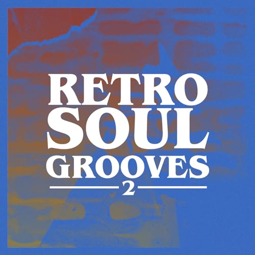 Écouter Retro Soul Grooves, Vol. 2 de VARIOUS ARTISTS sur Amazon Music ...