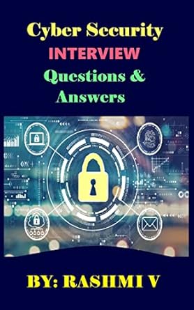Amazon.com: CYBER SECURITY: Interview Questions & Answers eBook : V ...