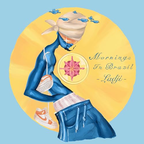 Play Mornings In Brazil by Ladji Mouflet on Amazon Music