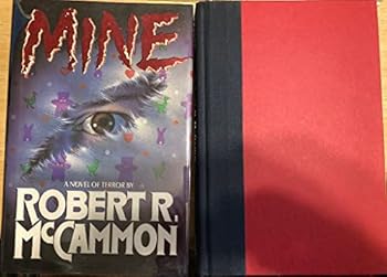 Mine book by Robert McCammon